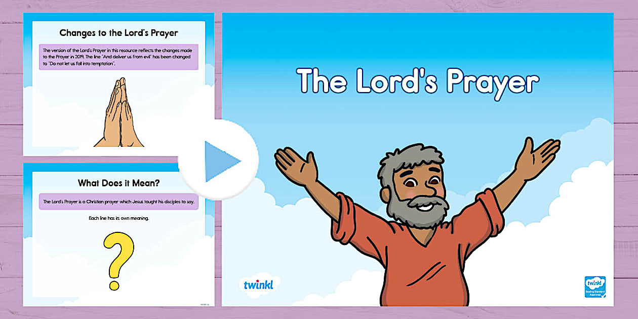The Lord's Prayer Explained Revised PowerPoint - Twinkl