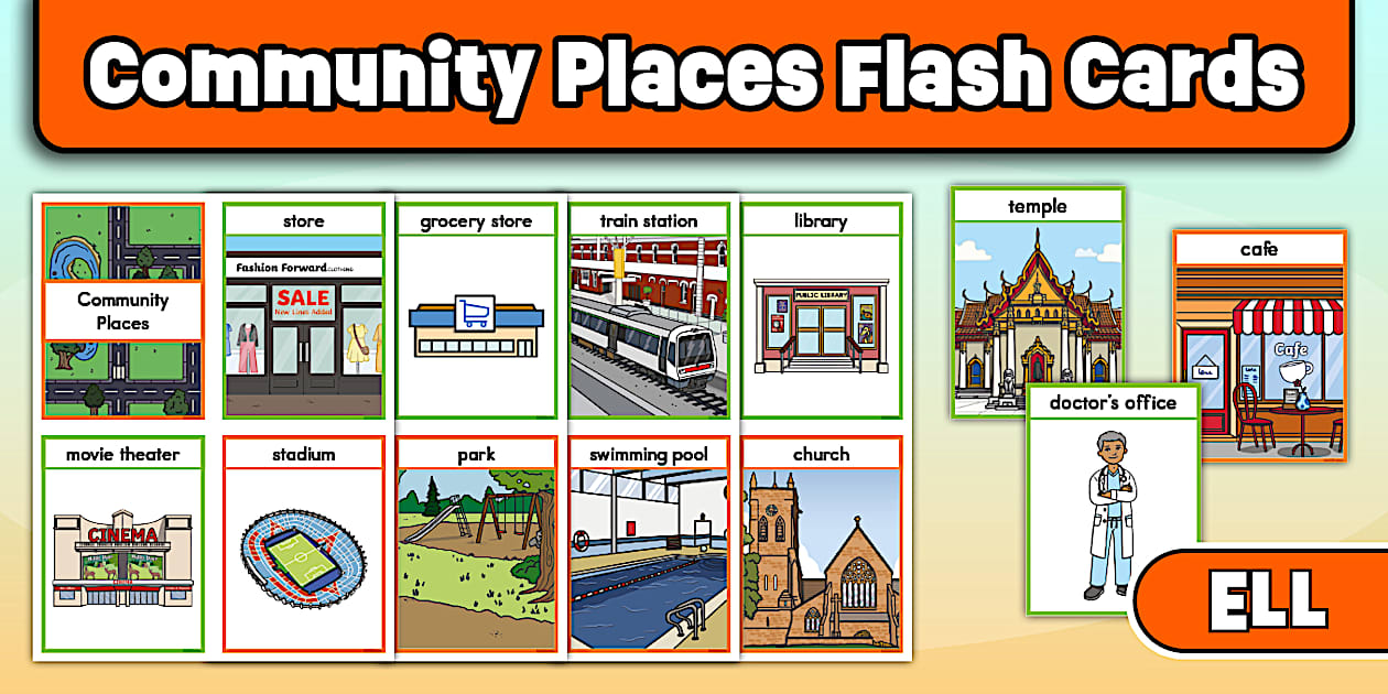 Places in the Community Flash Cards for ELL