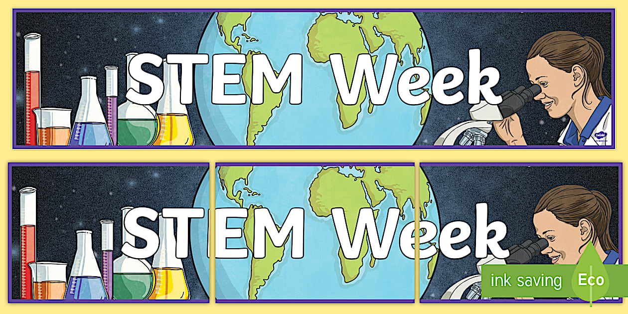 KS2 STEM Week Display Banner (teacher made) - Twinkl