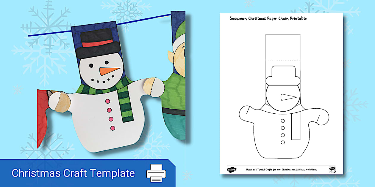 Snowman Christmas Paper Chain Printable - Christmas Activity