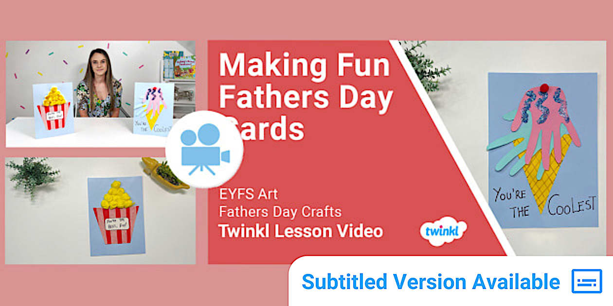 Fun Father’s Day Cards | EYFS Video Lesson (teacher made)