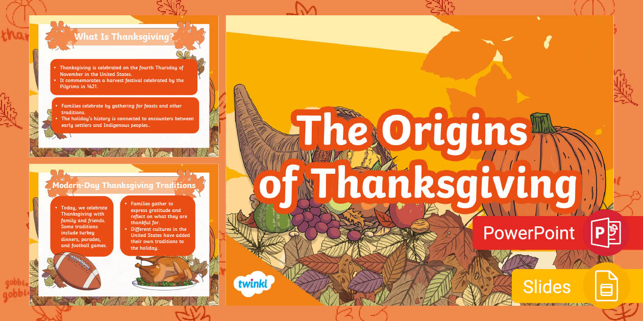 The Origins of Thanksgiving PowerPoint & Google Slides for 6th-8th Grade