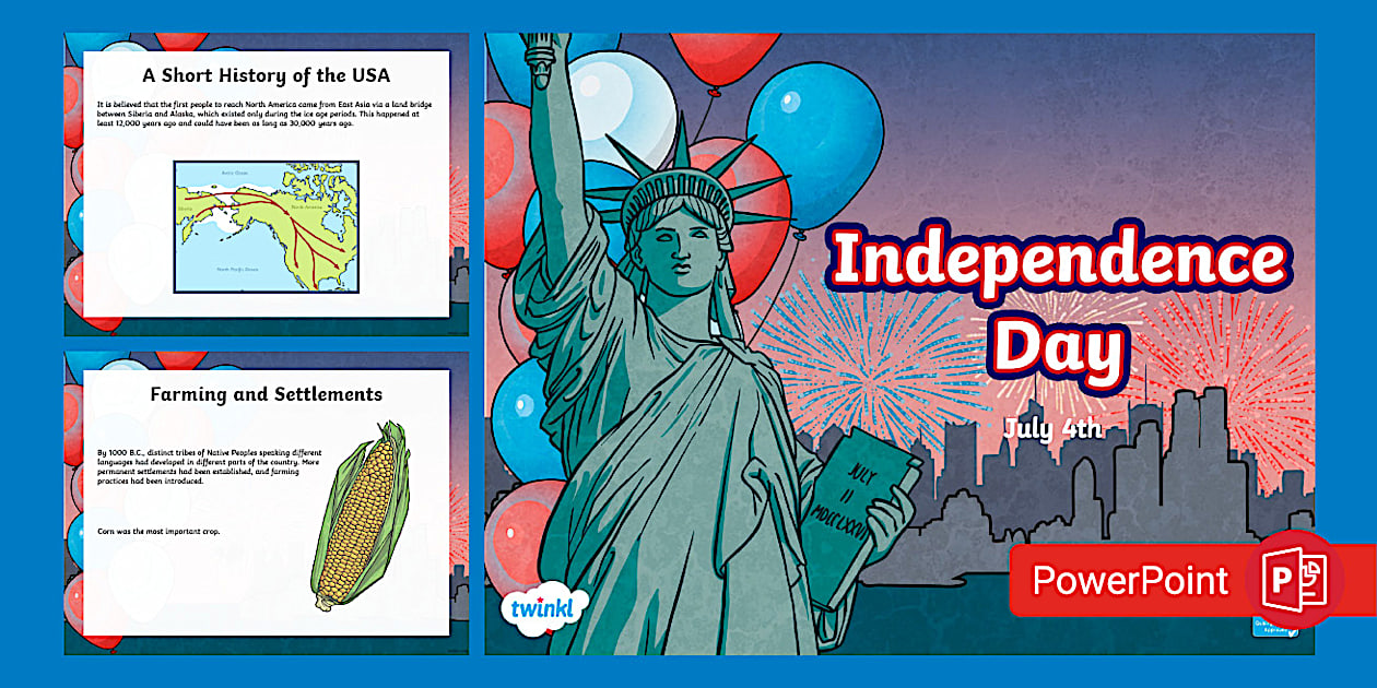 Independence Day Presentation for 4th Grade | Twinkl USA