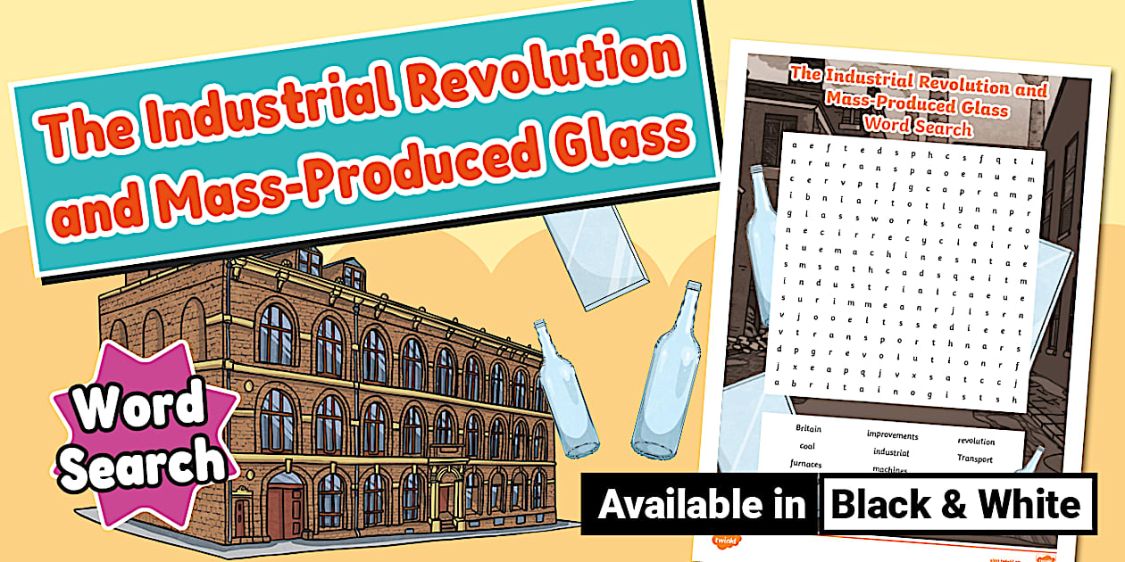 The Industrial Revolution & Mass-Produced Glass Word Search