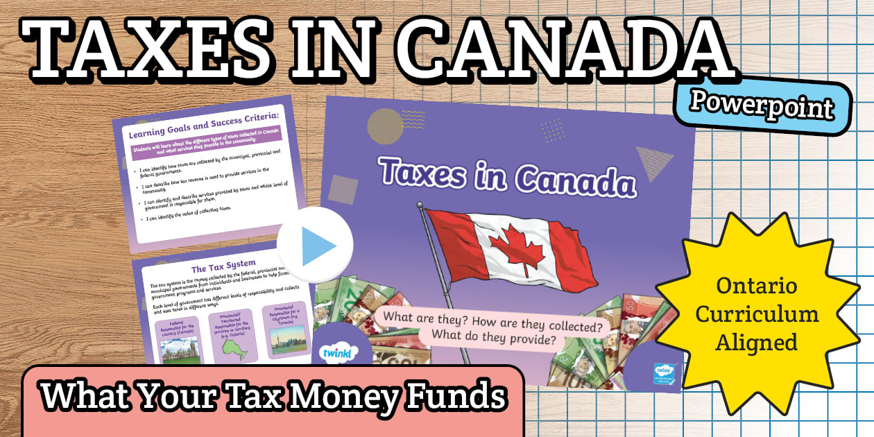 Government Taxes in Canada Powerpoint