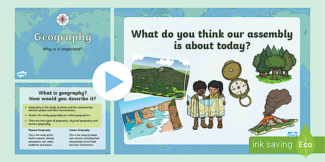 Geography Whole-School Assembly Pack| What is Geography?
