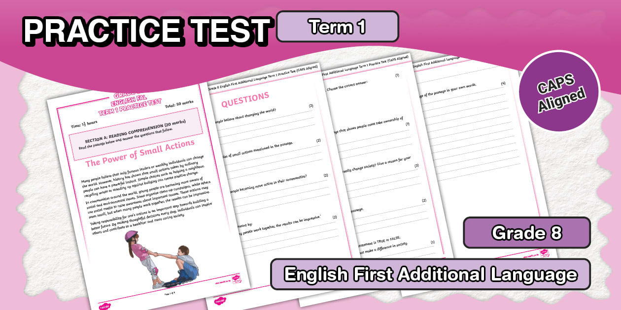 Grade 8 - English FAL - Term 1 - Practice Test (CAPS Aligned)