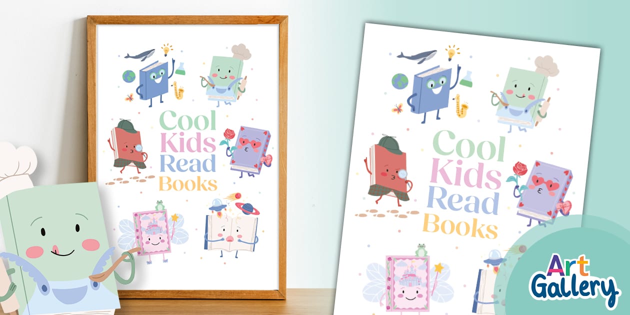 Cool Kids Read Books Poster | Twinkl Art Gallery - Twinkl