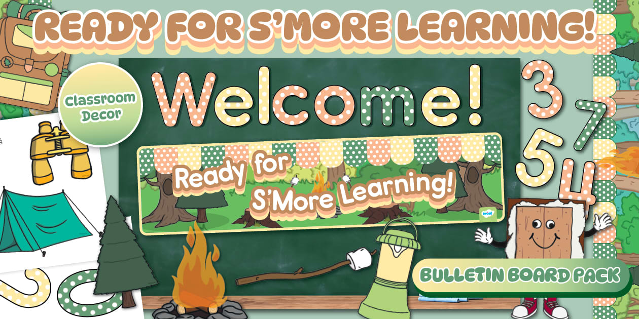 Ready for S’More Learning! Bulletin Board Pack - Twinkl