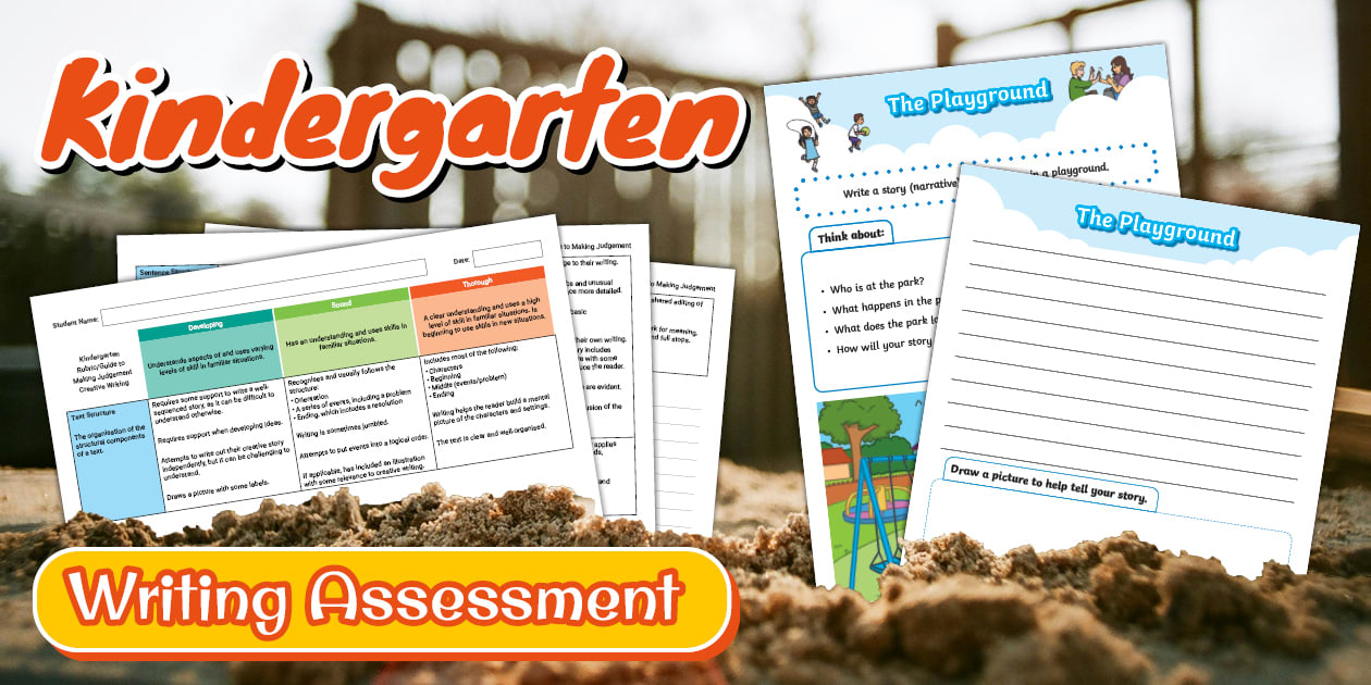 Kindergarten Writing Assessment - The Park (Narrative)