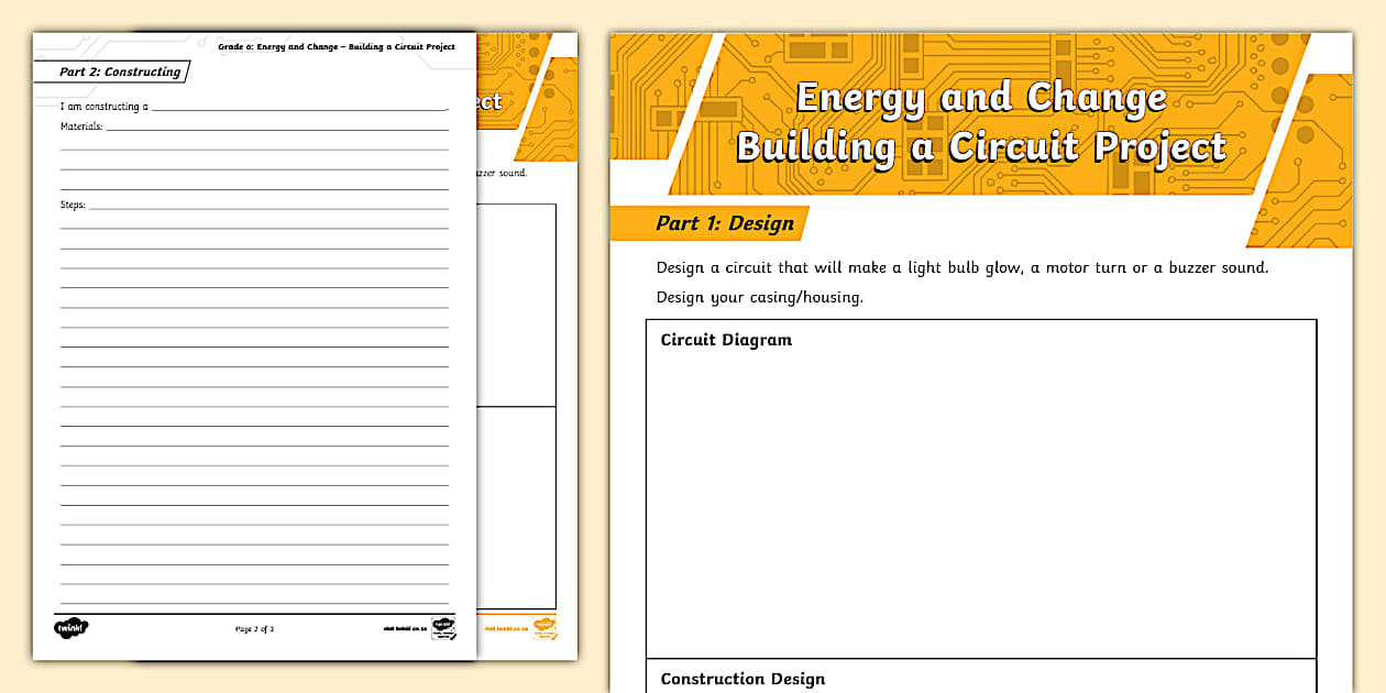 Grade 6: Energy and Change - Building a Circuit Project