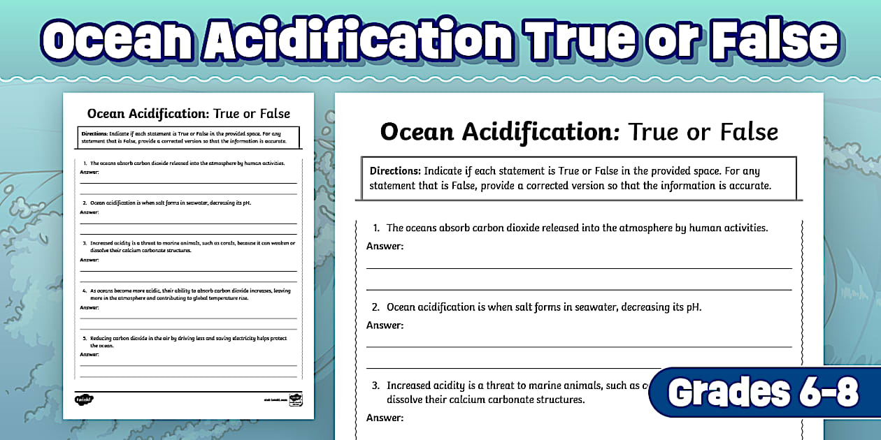 Ocean Acidification True False Worksheet for 6th-8th Grade