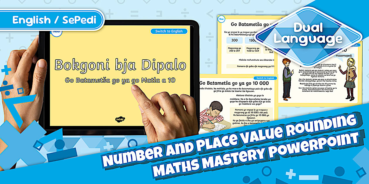 Grade 4 Maths Number & Place Value Rounding – Sepedi/English