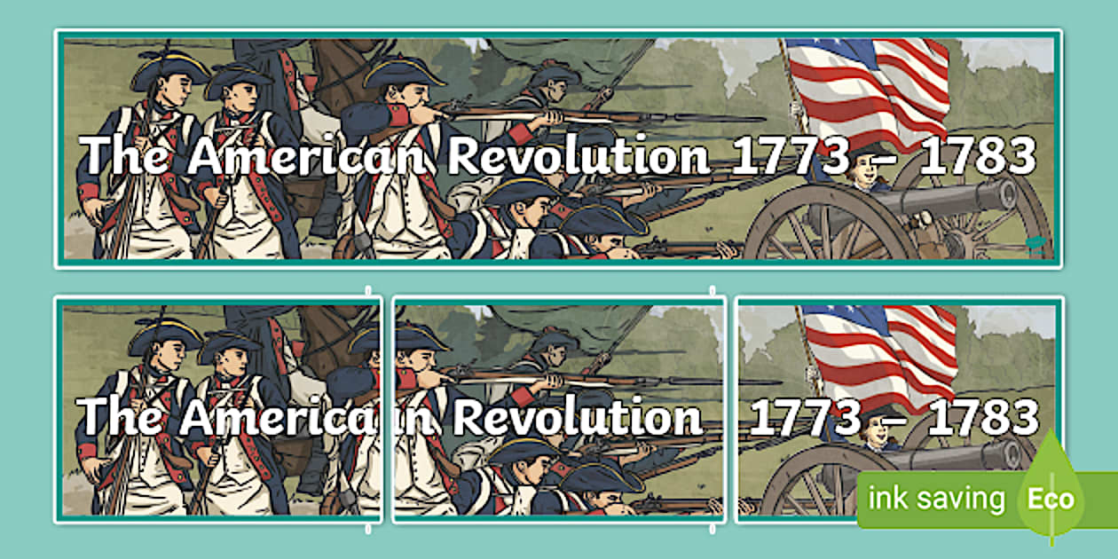 American Revolution Display Banner (teacher made) - Twinkl