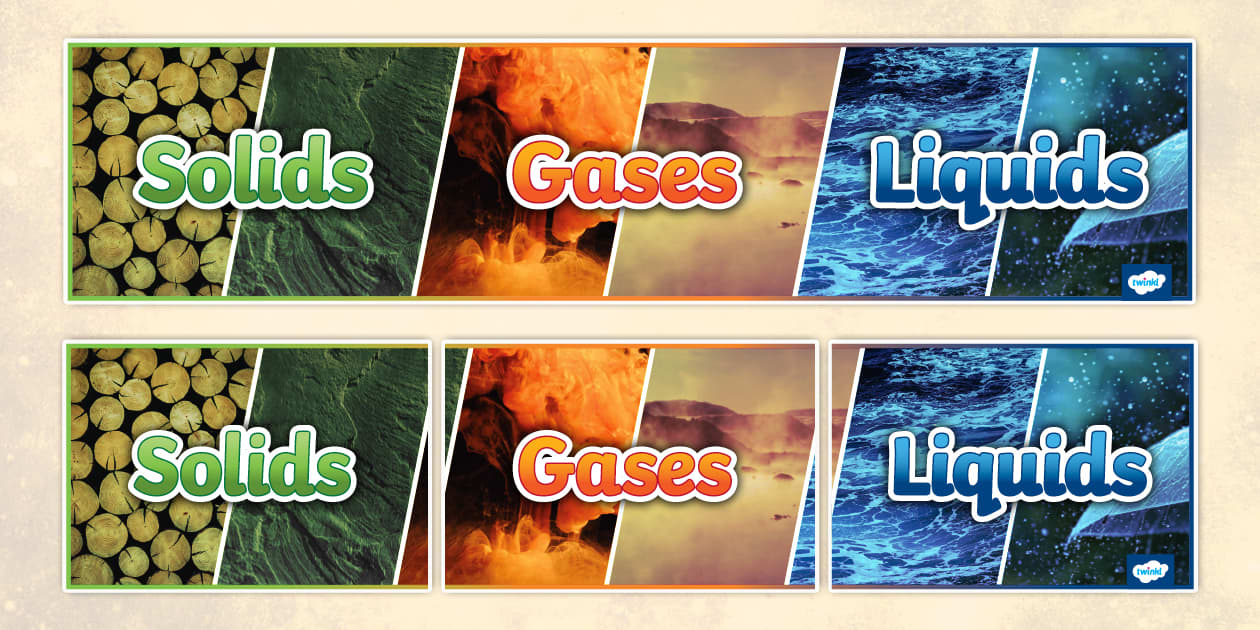 Solids, Liquids and Gases Banner (teacher made) - Twinkl