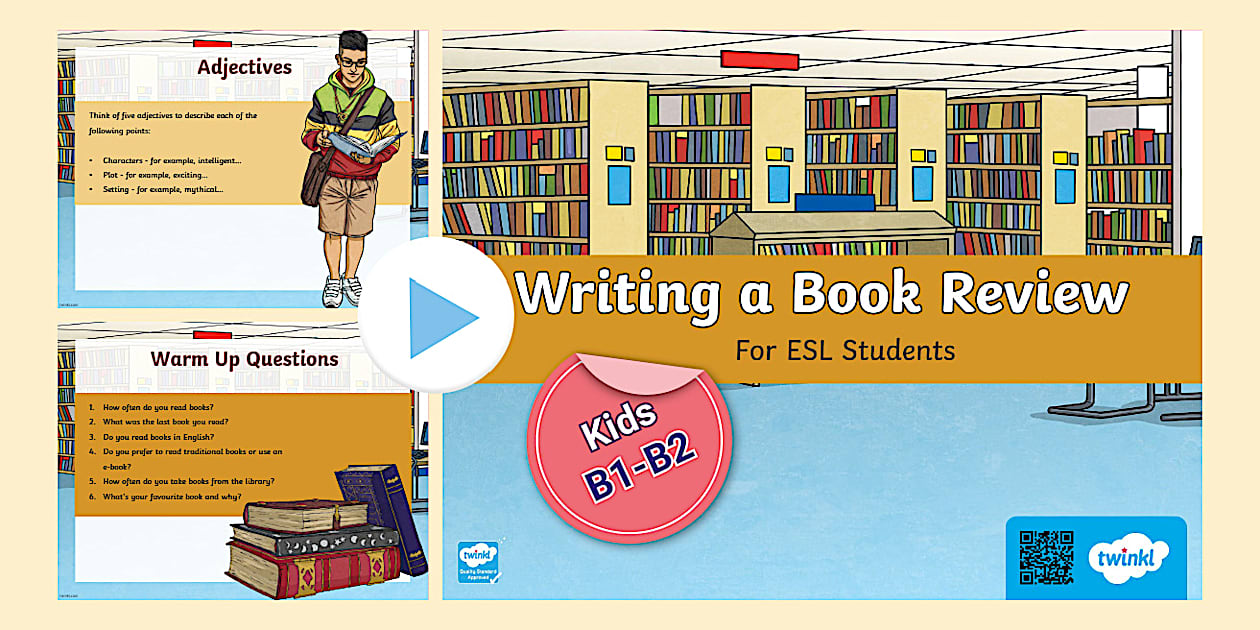 ESL Writing a Book Review PowerPoint (teacher made) - Twinkl