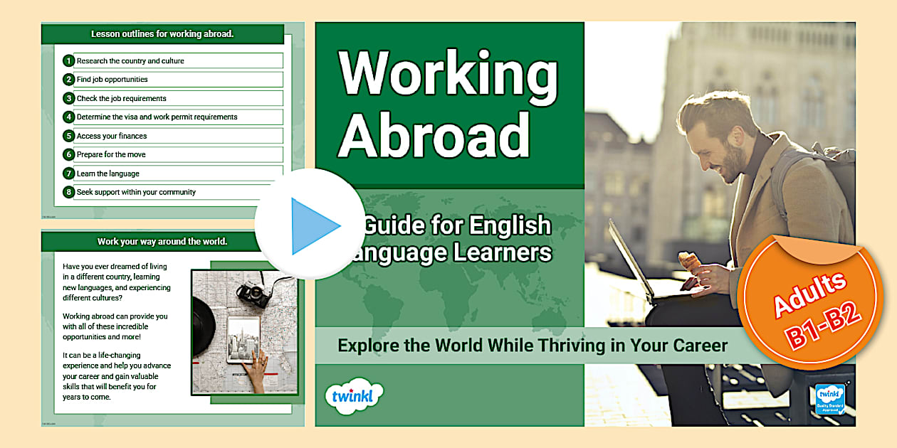 Working Abroad: A Guide for English Language Learners [Adults, B1-B2]