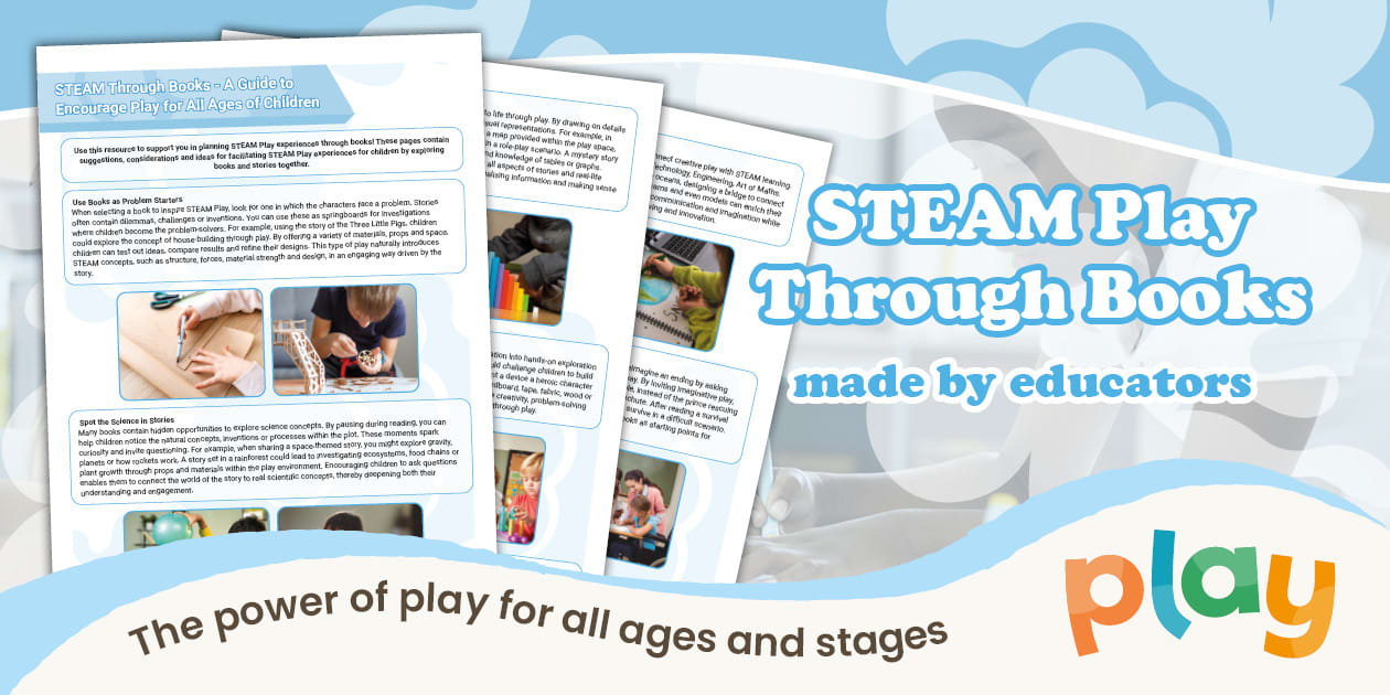 STEAM Through Books - A Guide for All Ages of Children