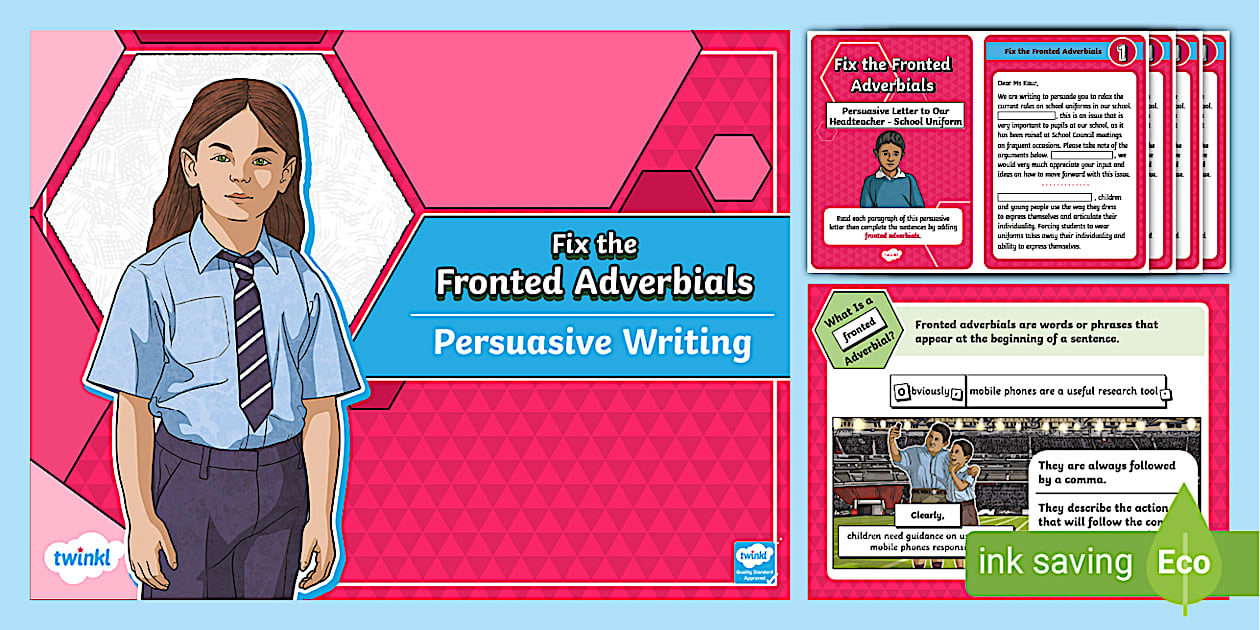 KS2 Fix the Fronted Adverbials: Persuasive Writing Resource Pack
