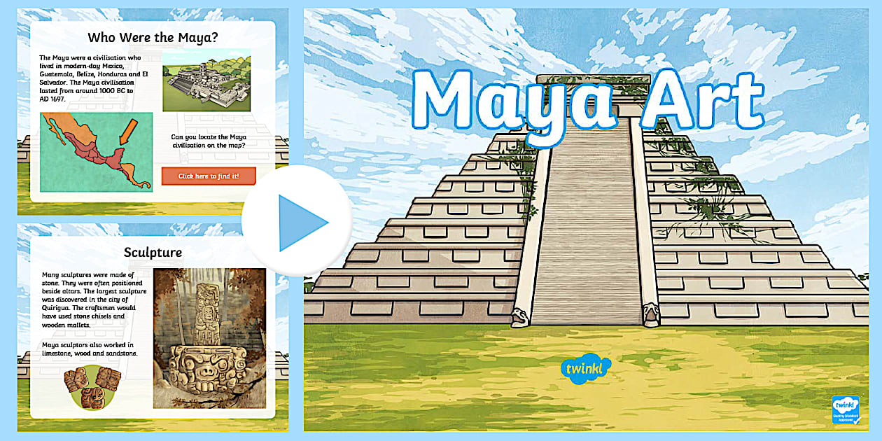 Informational PowerPoint on Mayan Art - KS2 Resources