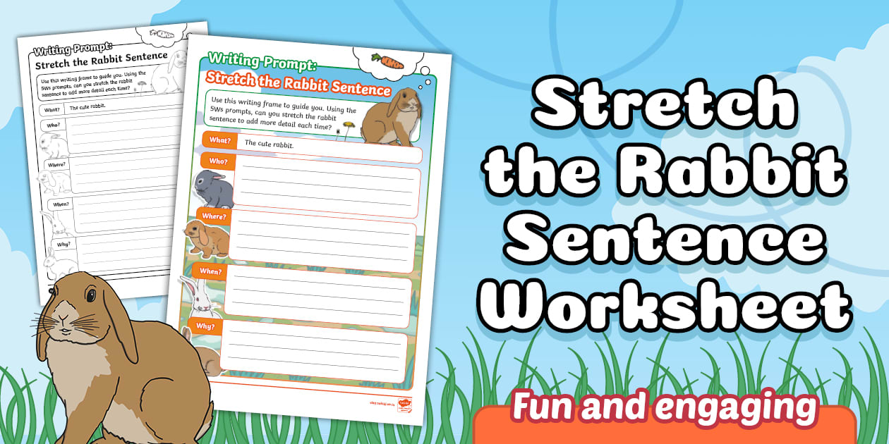 * NEW * Stretch the Rabbit Sentence Worksheet