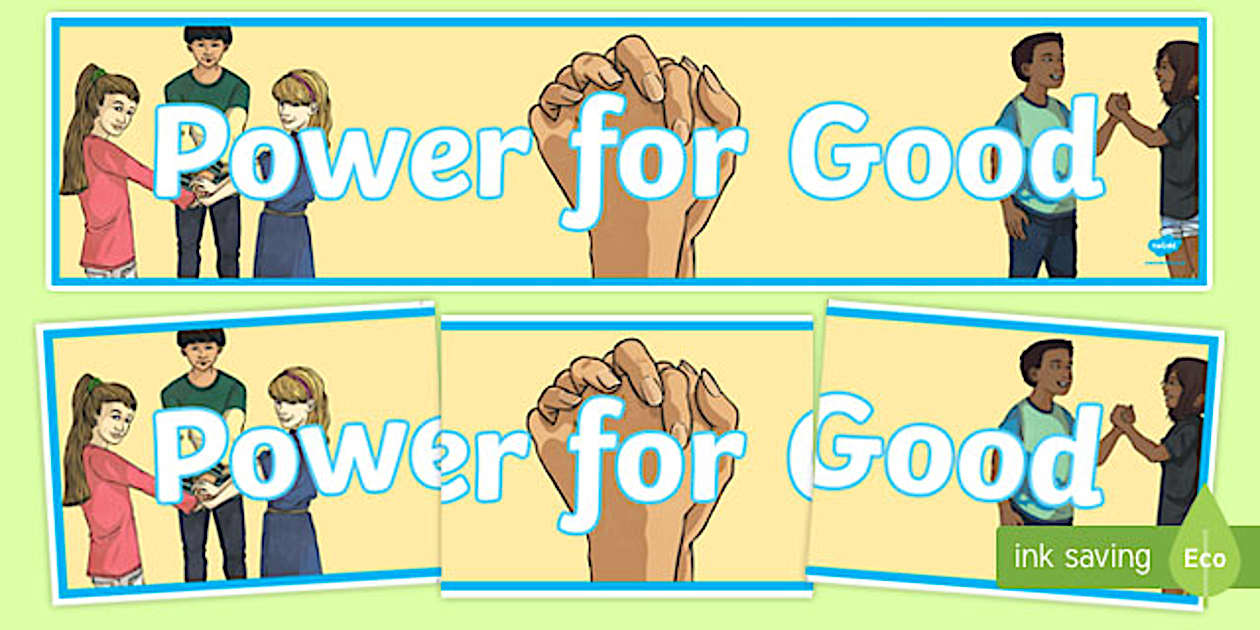 Anti-Bullying Week 'Power for Good' Display Banner - Twinkl