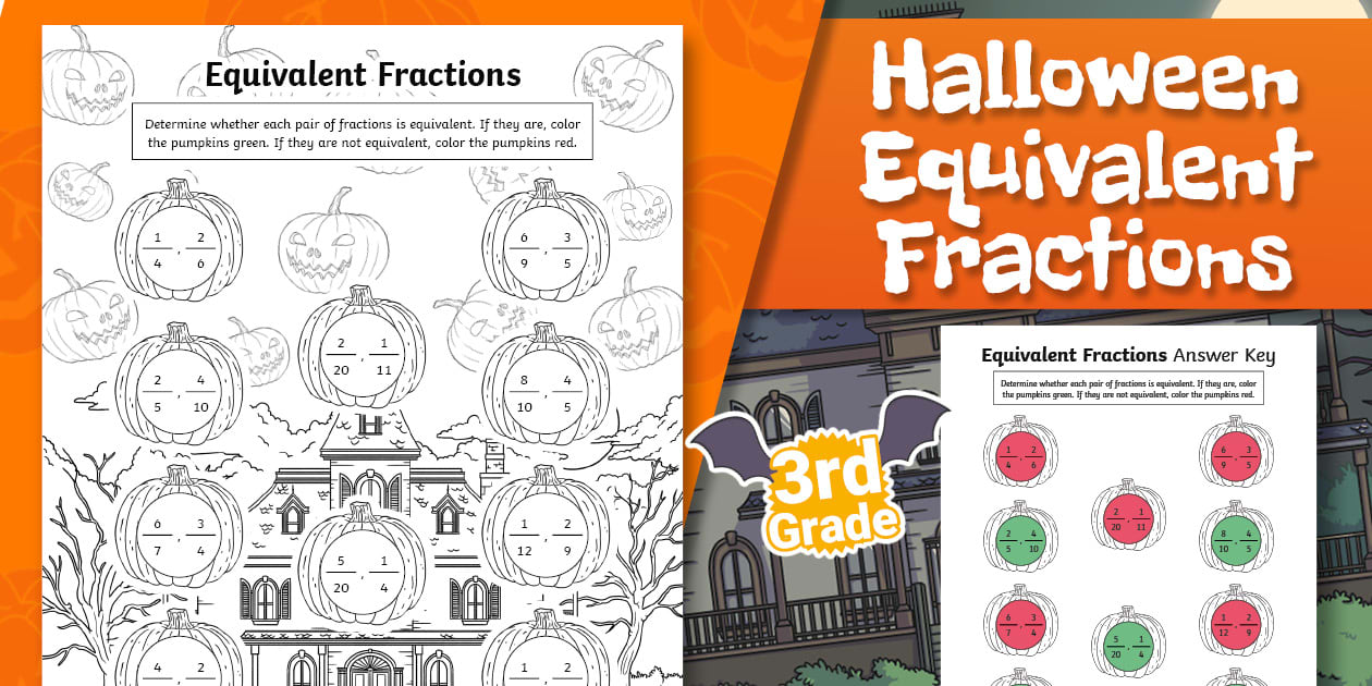 Third Grade Equivalent Fractions Halloween Worksheet