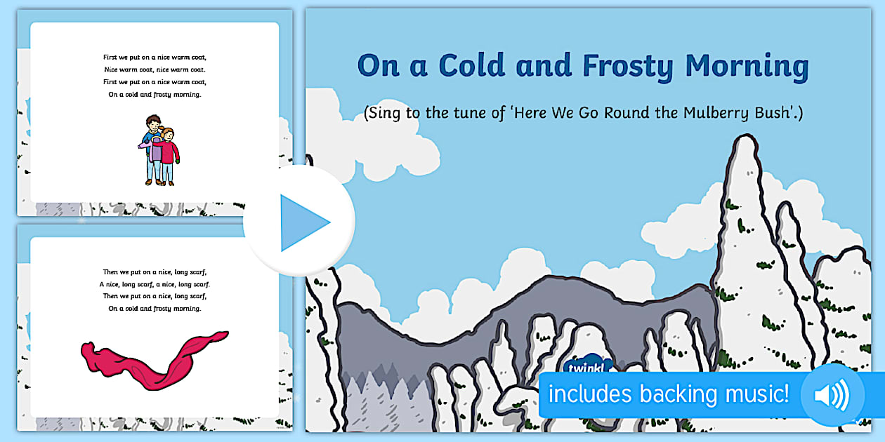 Cold and Frosty Morning Song PowerPoint (teacher made)