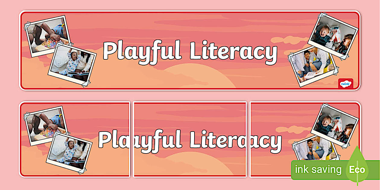Realising the Ambition Display Banner - Playful Literacy