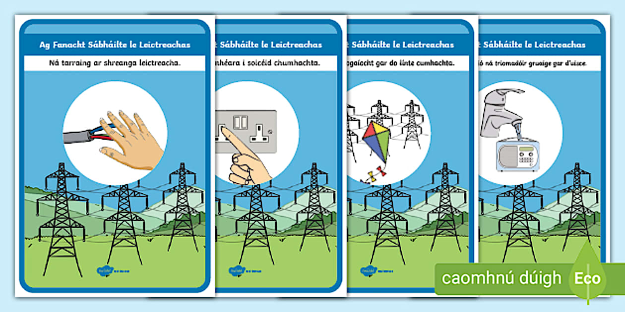Junior Senior Infants Staying Safe With Electricity Display Posters Gaeilge