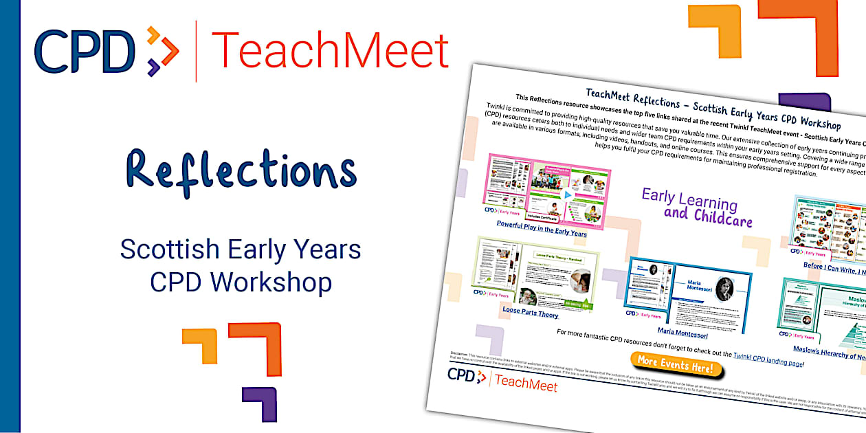 TeachMeet Reflections - Scottish Early Years CPD Workshop
