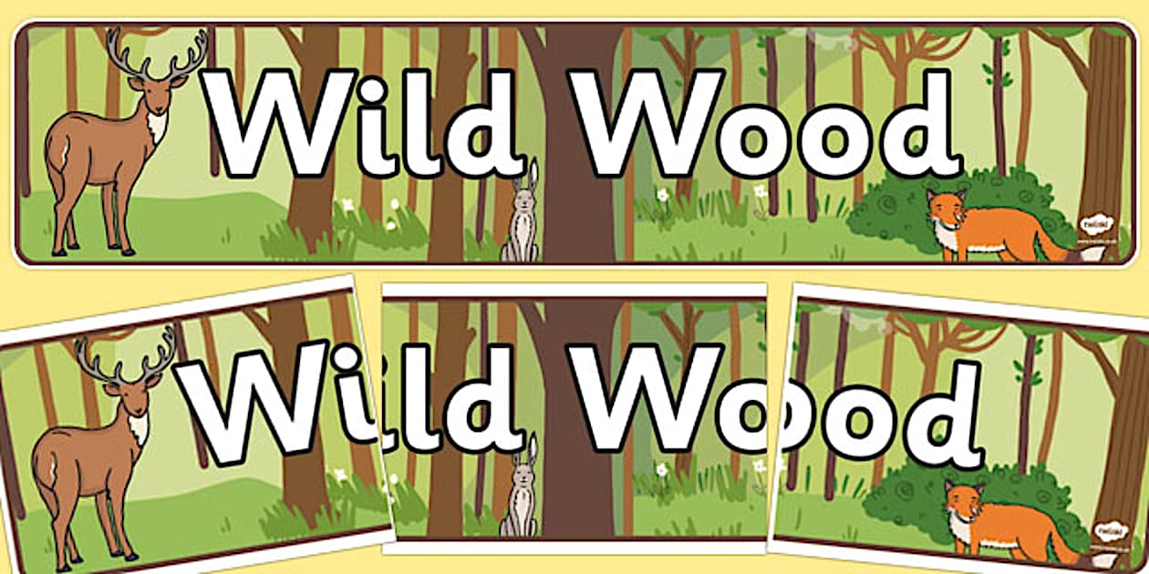 Cursive Wild Wood Themed Banner (teacher made) - Twinkl