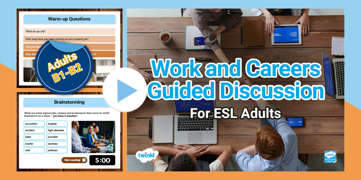 ESL Work and Careers Guided Discussion [Adults, B1-B2]