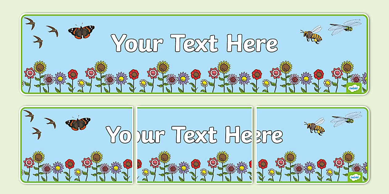 Spring Themed Editable Banner Template (teacher made)
