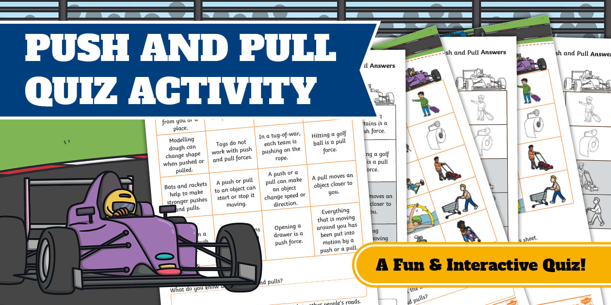 Push and Pull Quiz Activity