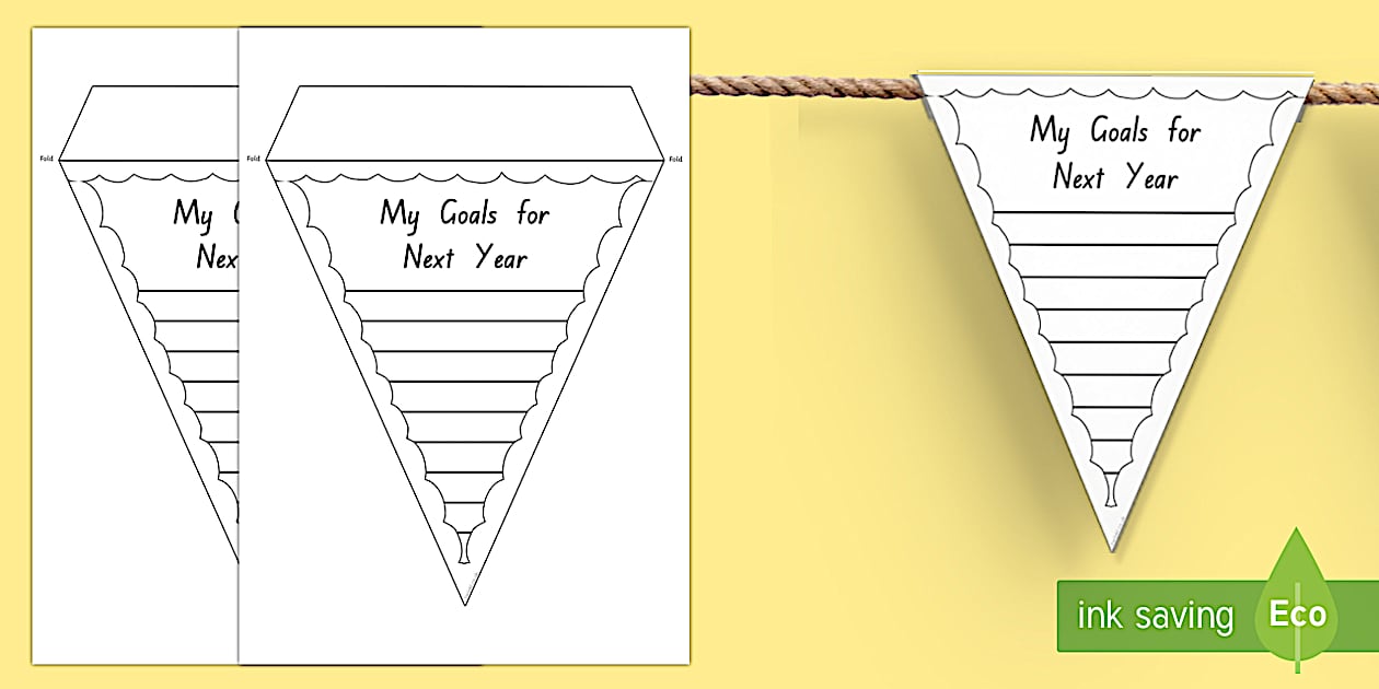 My Goals for Next Year Bunting (teacher made) - Twinkl