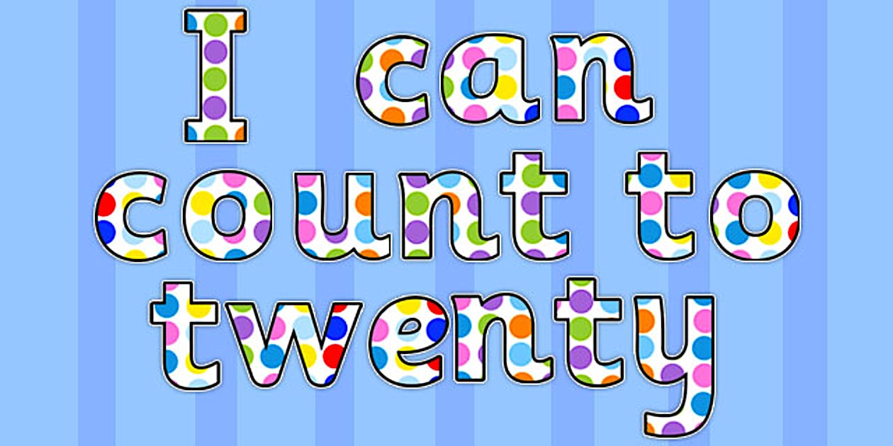 I Can Count to Twenty Spotty Display Lettering - Twinkl