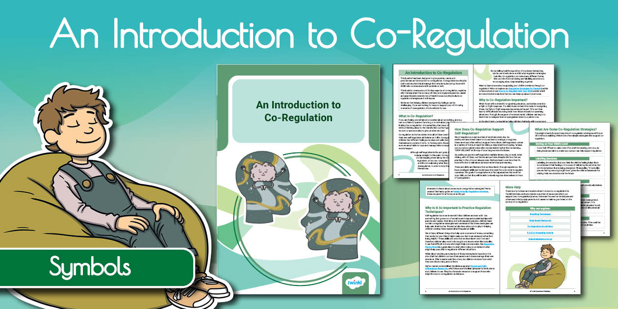 Twinkl Symbols: An Introduction to Co-Regulation