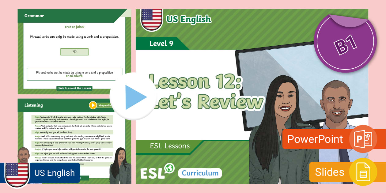 ESL Curriculum Level 9 Lesson 12 Review
