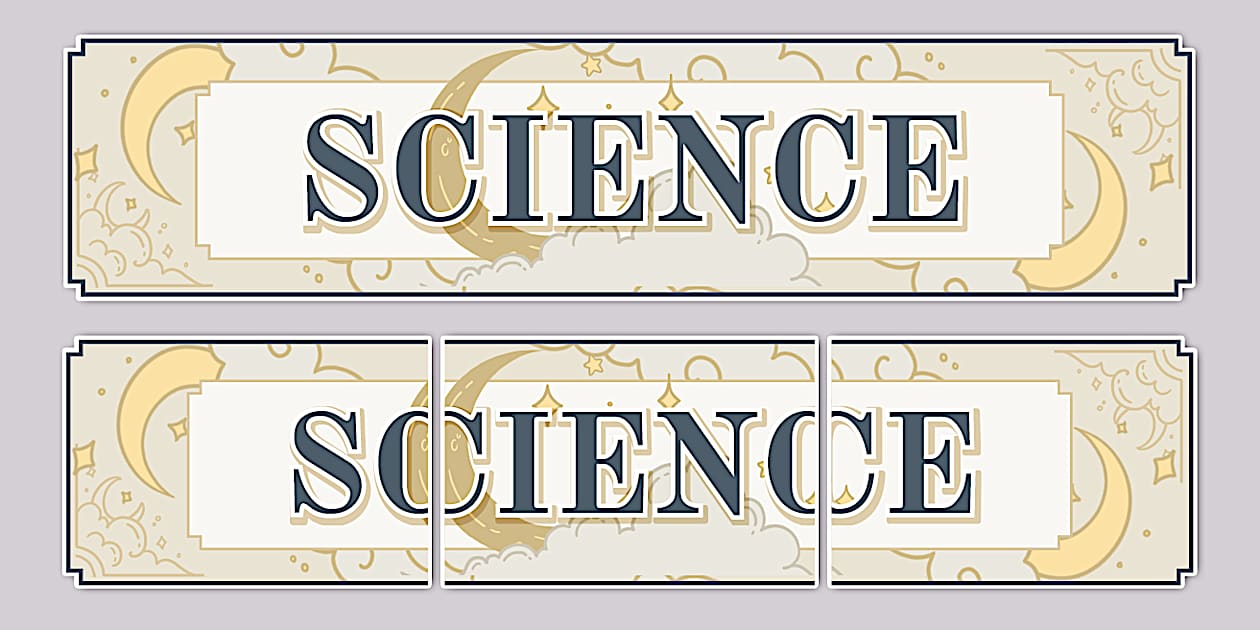 Celestial-Themed Science Banner (teacher made) - Twinkl