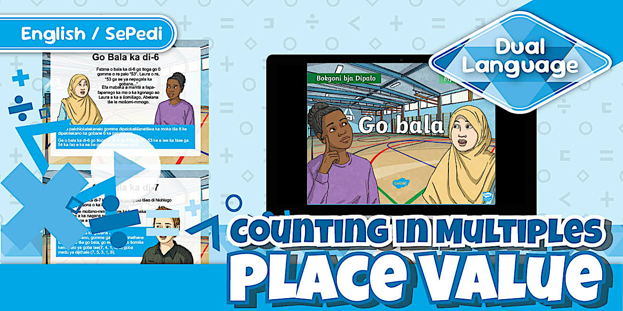Grade 4 Counting in Multiples Place Value Maths Sepedi