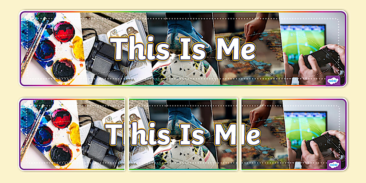 This Is Me Photo Display Banner (Teacher-Made) - Twinkl