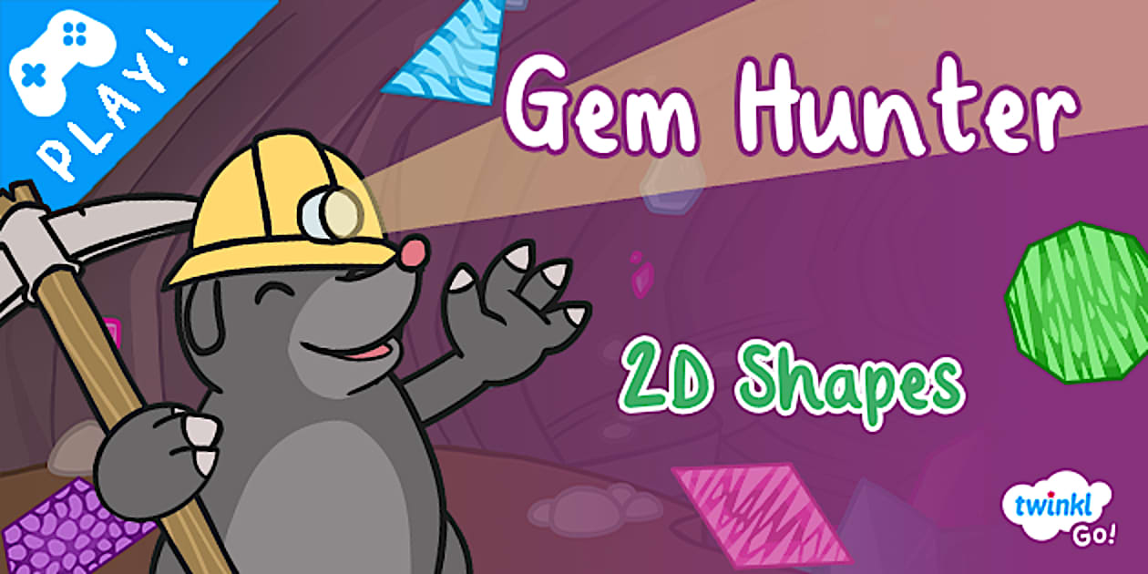 Gem Hunter 2D Shape Games | Twinkl Go! (teacher made)