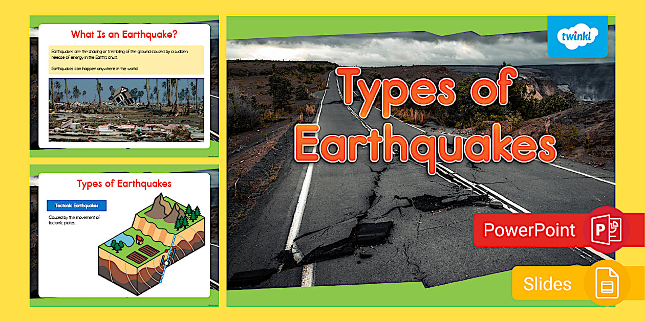 Types of Earthquakes PowerPoint & Google Slides for K-2nd