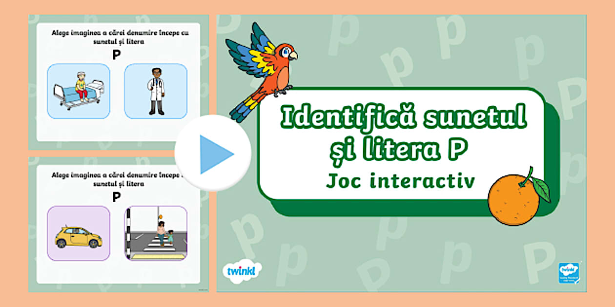 Identifică sunetul și litera P – Joc interactiv - Twinkl