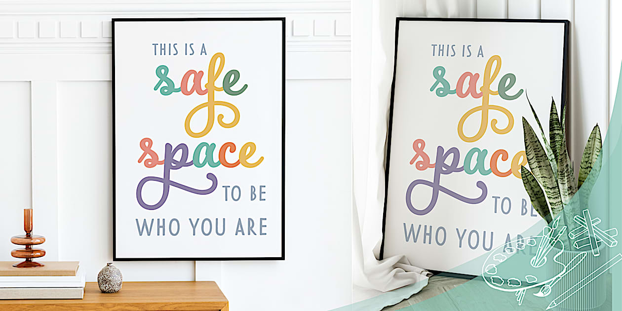 Safe Space to Be Who You Are Muted Pastel Colours Poster