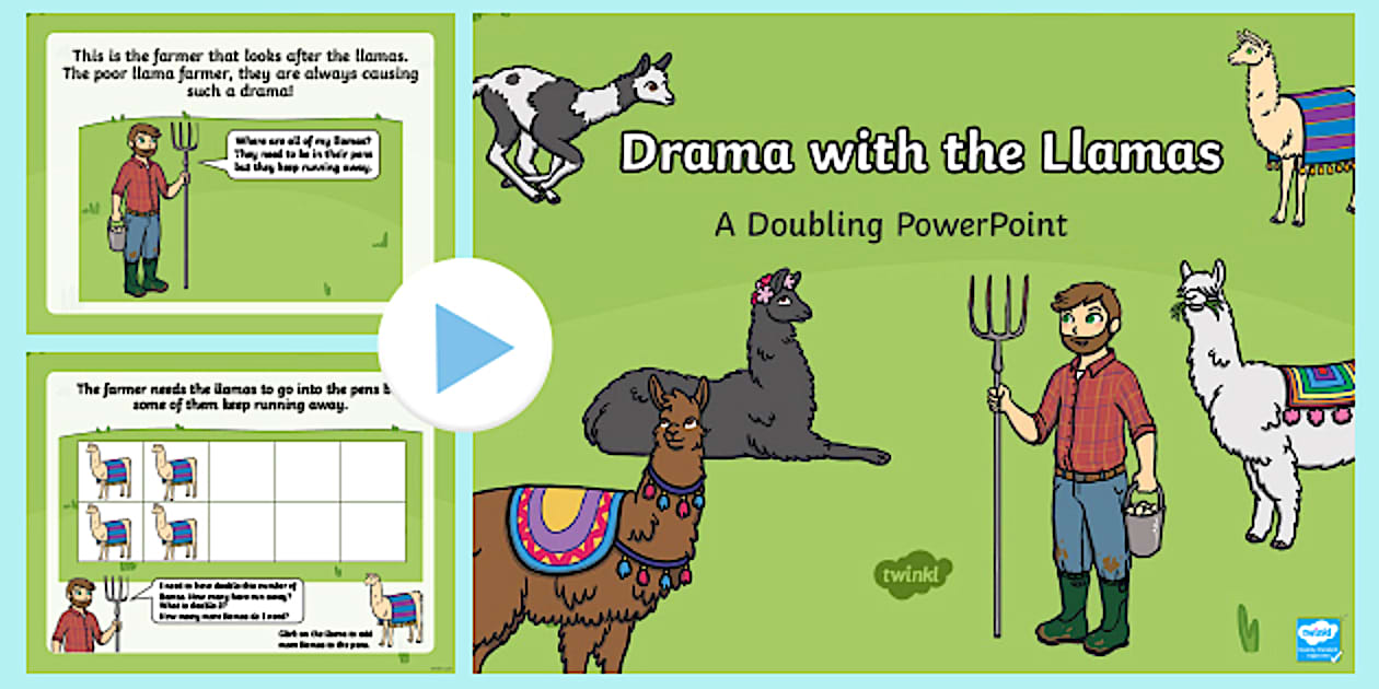 👉 Drama with the Llamas - A Doubling PowerPoint - Twinkl