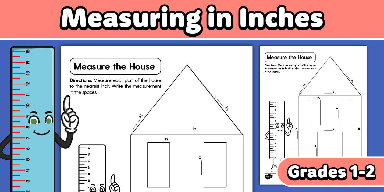 Measuring Length: House Measurement Worksheet