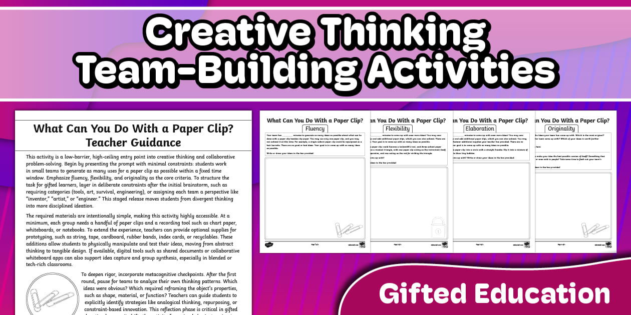 What Can You Do With a Paper Clip? Creative Thinking
