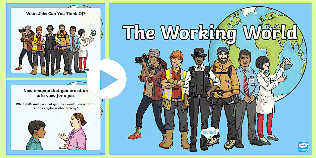 The World of Work PowerPoint - Careers (teacher made)
